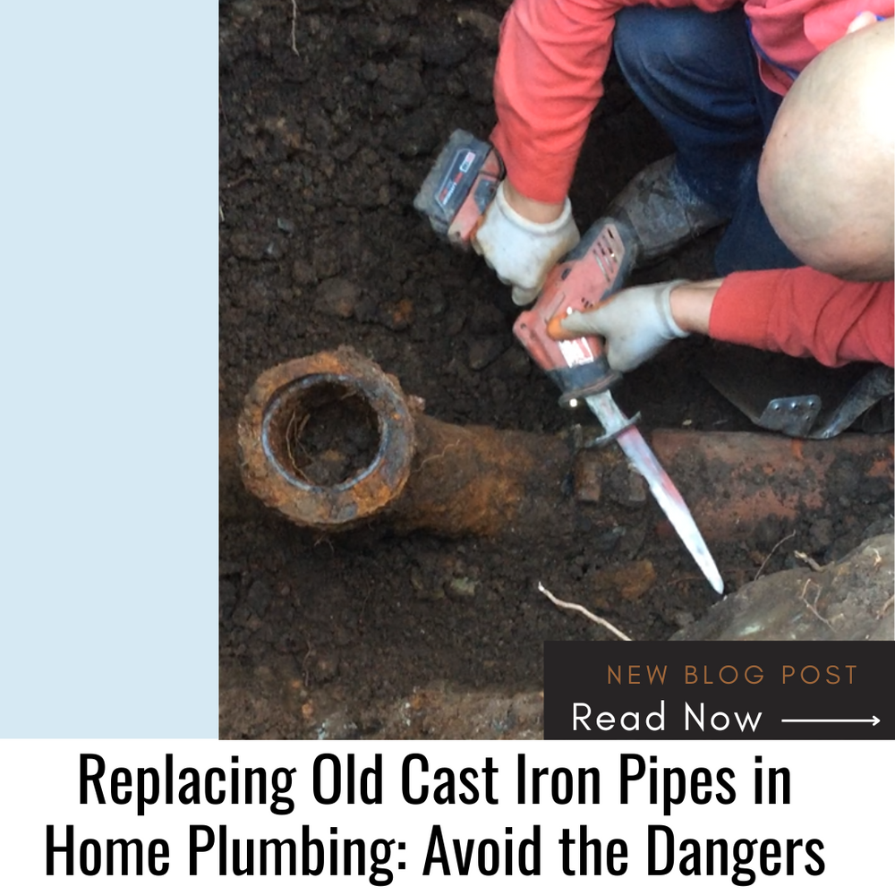 Replacing Old Cast Iron Pipes in Home Plumbing: Avoid the Dangers